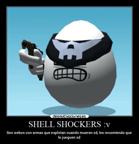 Shell Shockers V Desmotivaciones