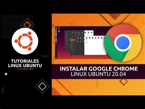 Gu A Detallada Para Instalar Google Chrome En Kubuntu