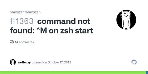 Command Not Found M On Zsh Start · Issue 1363 · Ohmyzshohmyzsh · Github