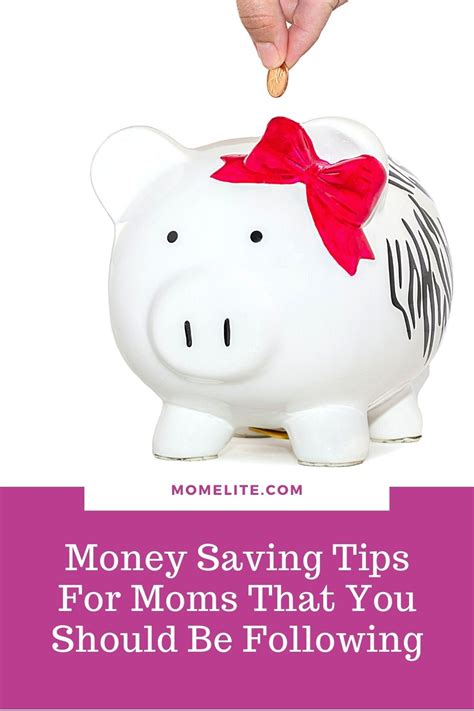 Money Saving Tips For Moms That You Should Be Following Mom Elite