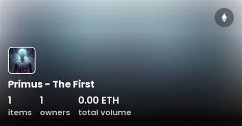 Primus The First Collection OpenSea