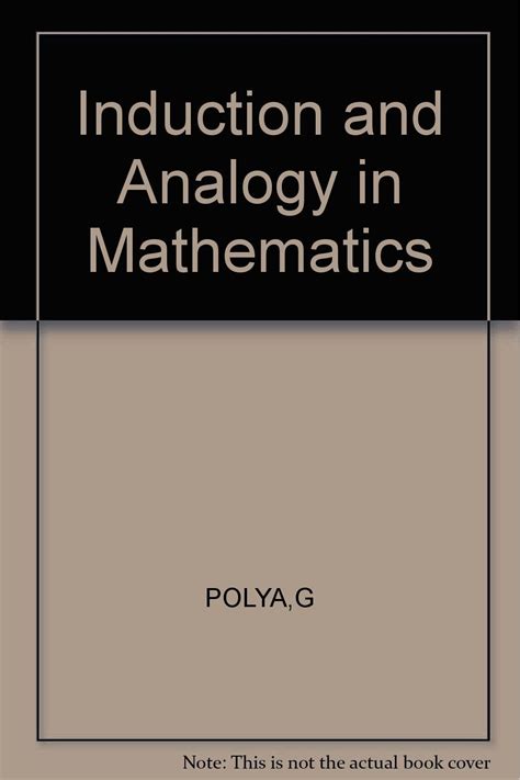 induction and analogy in mathematics books amazon ca