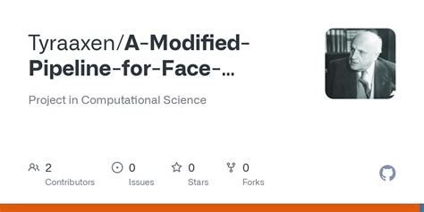 Github Tyraaxena Modified Pipeline For Face Recognition Project In