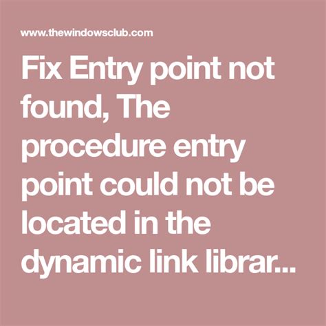 Fix Entry Point Not Found The Procedure Entry Point Could Not Be