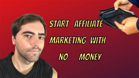 How To Start Affiliate Marketing With No Money Youtube