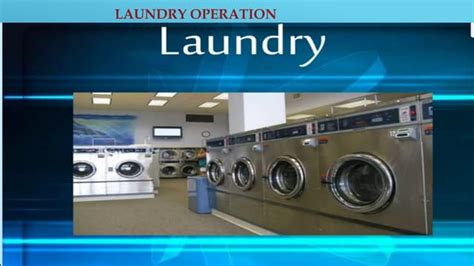 Laundry Operation Training Cover All Basic Information Pptx