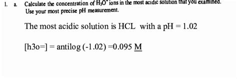 Solved Calculate The Concentration Of H3o Ions In The Most Acidic