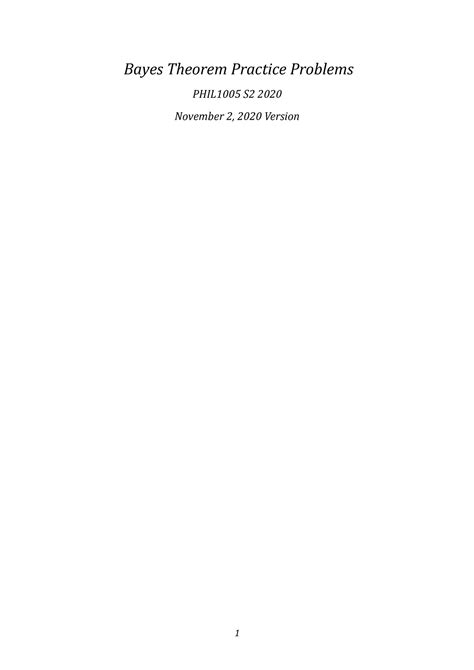 Bayes Practice Problems Bayes Theorem Practice Problems Phil1005 S2