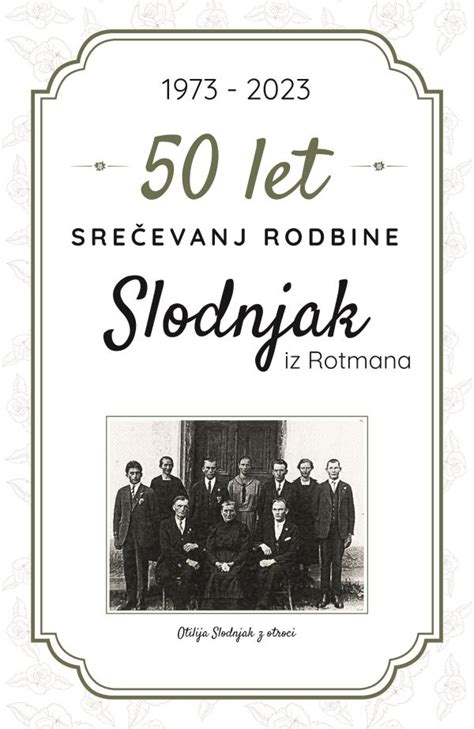 Rodbina Slodnjak Največja Družina Slovenskih Goric Družina Vsak