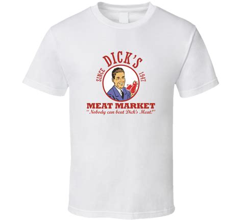 Dicks Meat Market Funny Sexual Offensive Mens T Shirt