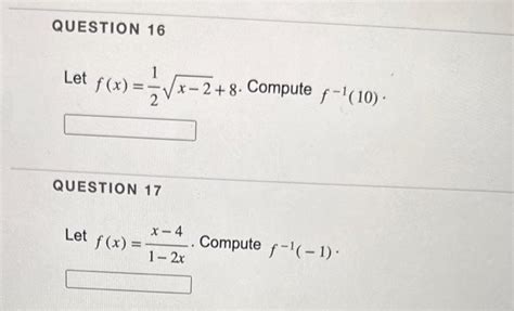 Solved Let Fx21x−28 Compute F−110 Question 17 Let