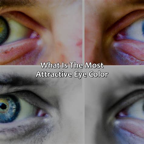 What Is The Most Attractive Eye Color