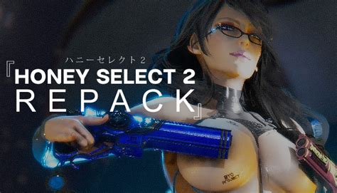 Honey Select 2 Repack By Begitsu On Deviantart