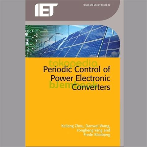 Jual Buku Bagus Periodic Control Of Power Electronic Converters Shopee Indonesia