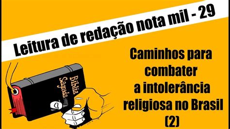 Leitura de Redação Nota Mil 29 2 Caminhos para combater a