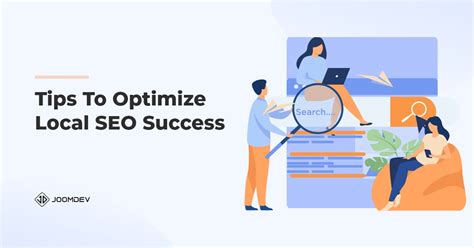 Tips To Optimize Local SEO Success