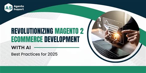 Ai Powered Magento 2 Ecommerce Development In 2025