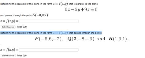 Solved Determine The Equation Of The Plane In The Form Z Chegg