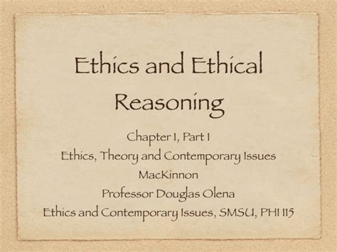 Ethics And Ethical Reasoning