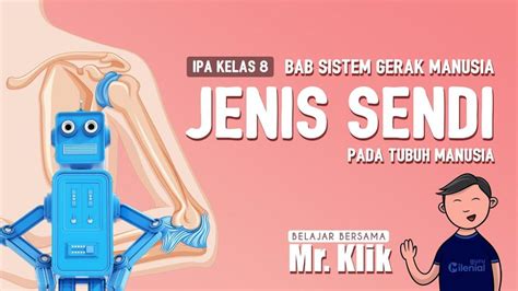 Jenis Sendi Pada Manusia Pengertian Dan Fungsinya Secara Len