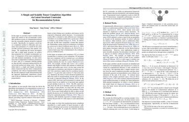 A Simple And Scalable Tensor Completion Algorithm Via Latent Invariant