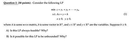 Solved Question 2 30 Points Consider The Following Lp