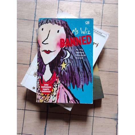 Jual Buku Ori Novel Ms Wiz Banned Ms Wiz Dilarang Menginjak Sekolah