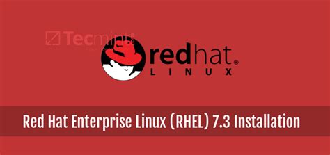 Installation Of Red Hat Enterprise Linux Rhel 73 Guide