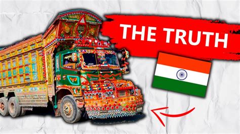 The Truth About Indian Trucking Not What You Expect Youtube