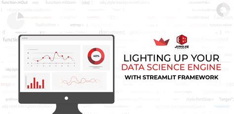 Lighting Up Your Data Science Engine With Streamlit Framework