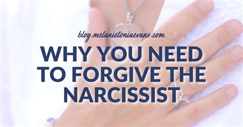 Why You Need To Forgive The Narcissist | Melanie Tonia Evans