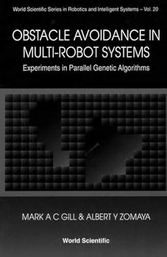 Obstacle Avoidance In Multi Robot Systems Experiments In Parallel