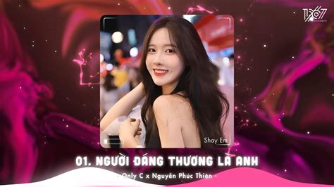 Video Top Bản Nhạc Hot TikTok Tìm Kiếm Nhiều Nhất Nhạc Remix Tik Tok Nhạc Hot