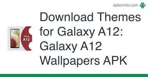 Themes For Galaxy A12 Apk Galaxy A12 Wallpapers Download Android App