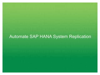 Sap Hana System Replication Simplified Ppt