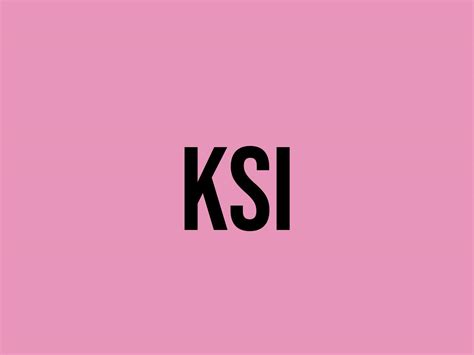 What Does Ksi Mean? - Meaning, Uses and More - FluentSlang