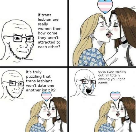 Good Pranks Trans Rights Great Memes Trans Man Funny Times History Memes Stupid Memes