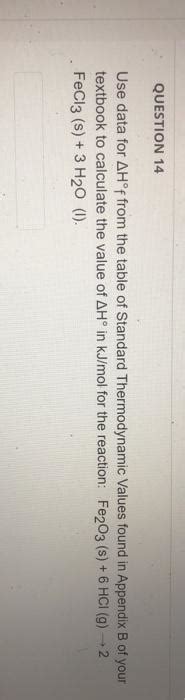 Solved Question 14 Use Data For Ahºf From The Table Of