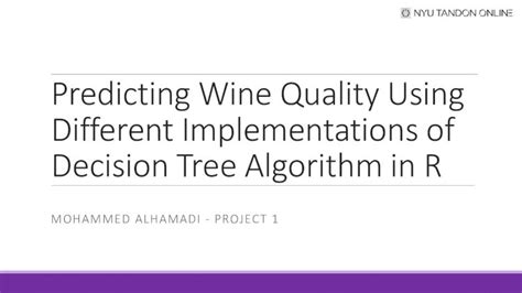 Pdf Predicting Wine Quality Using Different Implementations Of