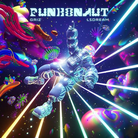 Griz And Lsdream Release Collab Single Funkonaut • Red Light Management