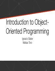 Intro OOP pdf Introduction to ObjectOriented Programming Ignacio Slater Matías Toro The