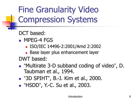 Ppt Fine Granularity Video Compression And Optimal Fec Assignment For
