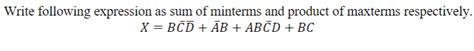 Solved Write Following Expression As Sum Of Minterms And