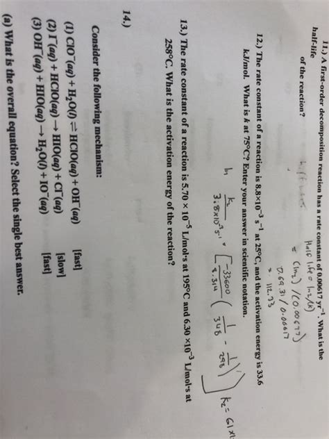 Solved 11 A First Order Decomposition Half Life Reaction