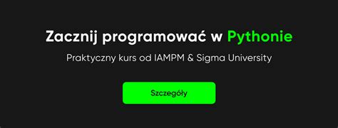 Czym Jest Język Python I Gdzie Jest Stosowany Iampm