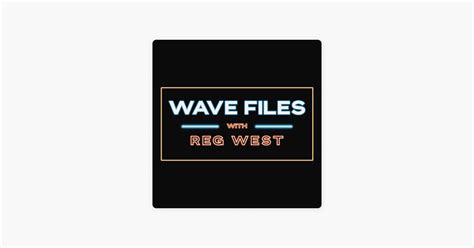‎wave Files On Apple Podcasts