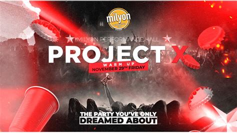 Project X Warm Up 29 November 2024 Milyon Performance Hall Biletino