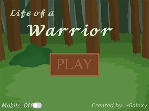 Comments Life Of A Warrior A Warrior Cats Game By Ivy Splash