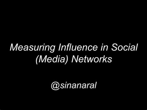 How To Measure Influence In Social Networks Ppt