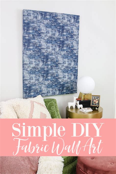 Diy Fabric Wall Art